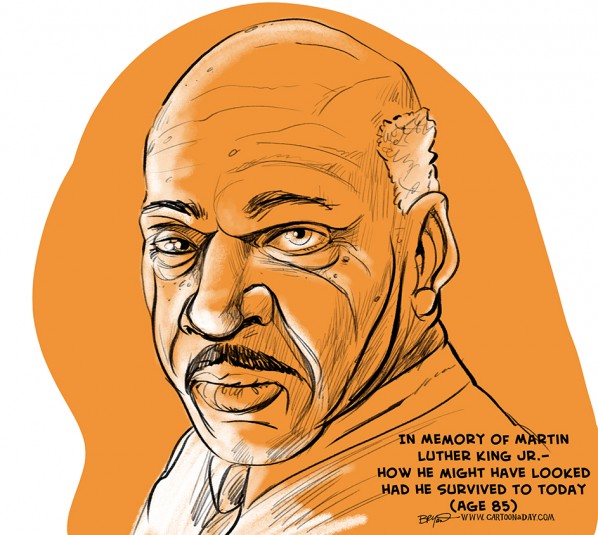 If Martin Luther King Jr Were Alive Today Cartoon If Martin Luther King Jr Were Alive Today Cartoon